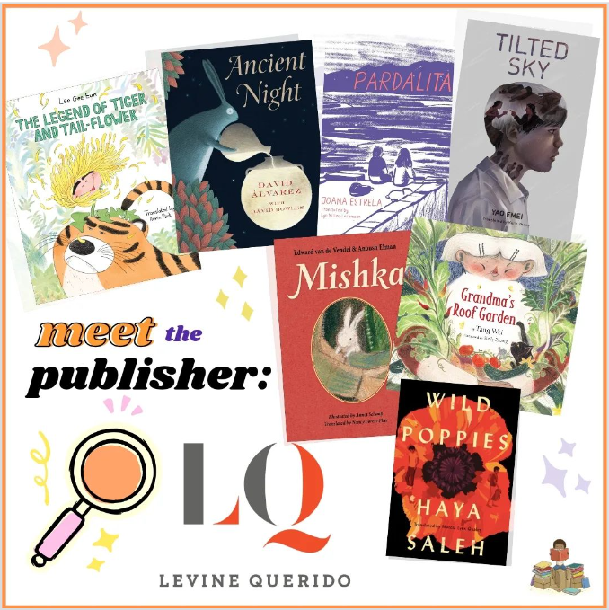 Meet the Publisher: Levine Querido – World Kid Lit